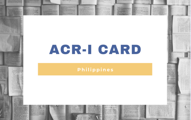【ACR-Iカード】とは？フィリピンの外国人登録証について紹介 | マイホームと海外生活Blog